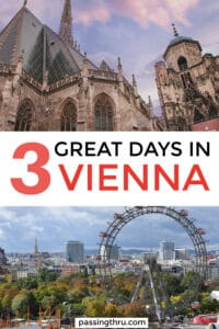 3 Days in Vienna: The Perfect Vienna Itinerary - Passing Thru - For the ...